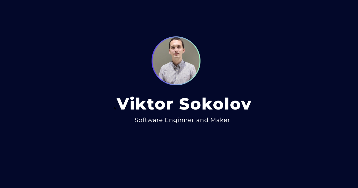 Viktor Sokolov Development Blog